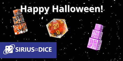 Tabletop RPG Dice for Halloween: Match Your Dice to Your Game | Sirius Dice